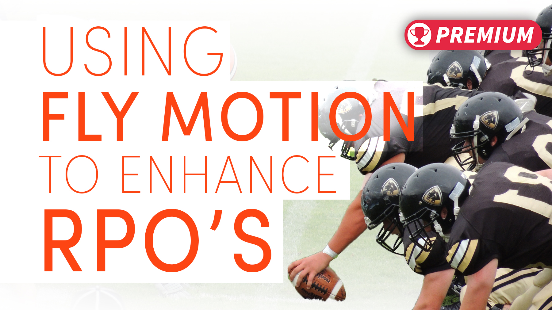 Using fly motion to enhance RPO’s - The Art of Coaching Football