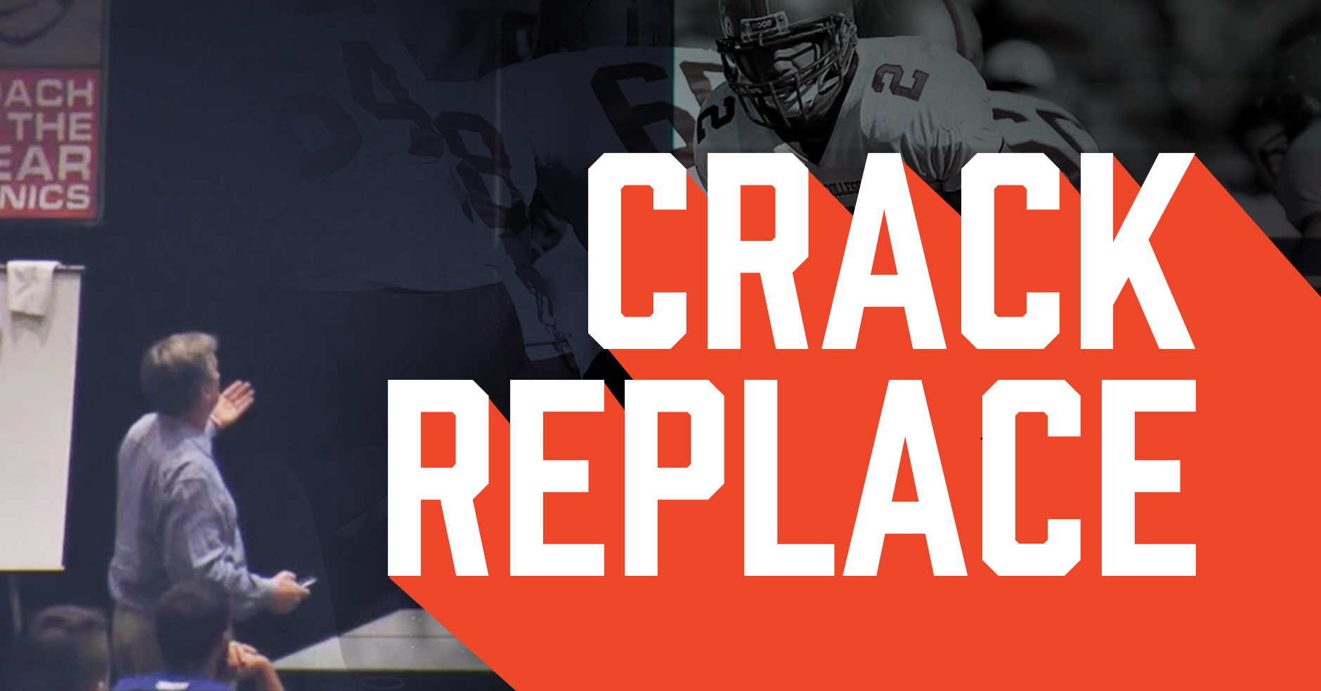 Crack replace - The Art of Coaching Football